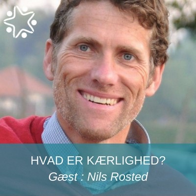 hvad-er-kaerlighed-podcast-med-nils-rosted - Connecte